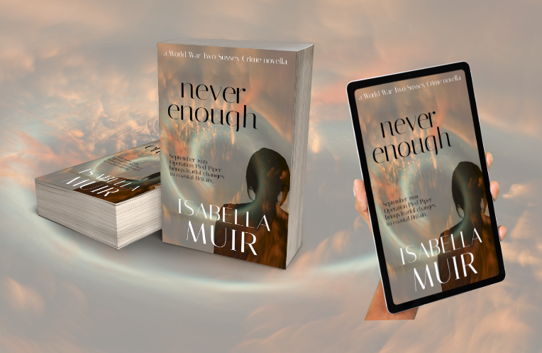 Never Enough – Isabella Muir